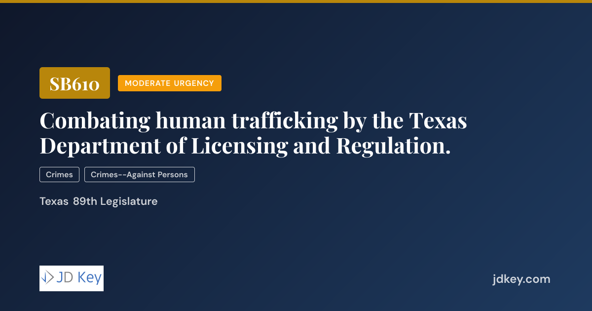 SB610: Combating human trafficking by the Texas Department