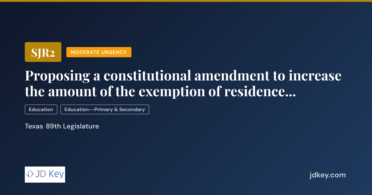SJR2: Proposing a constitutional amendment to increase the amount of